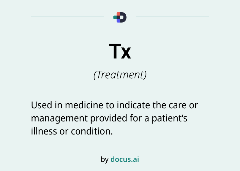 Tx Medical Abbreviation Explained in Healthcare