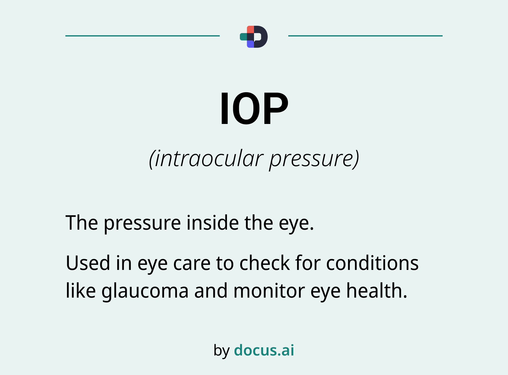 IOP Medical Abbreviation: Eye Pressure Basics