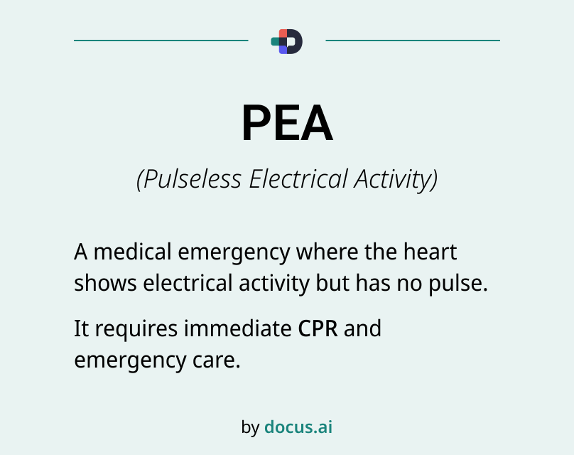 PEA Medical Abbreviation: What It Really Means