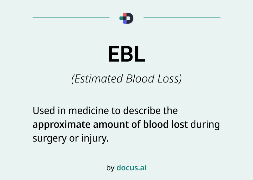 EBL Medical Abbreviation: Meaning in Healthcare