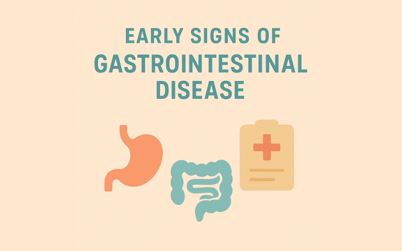 Early Signs of Gastrointestinal Disease to Know
