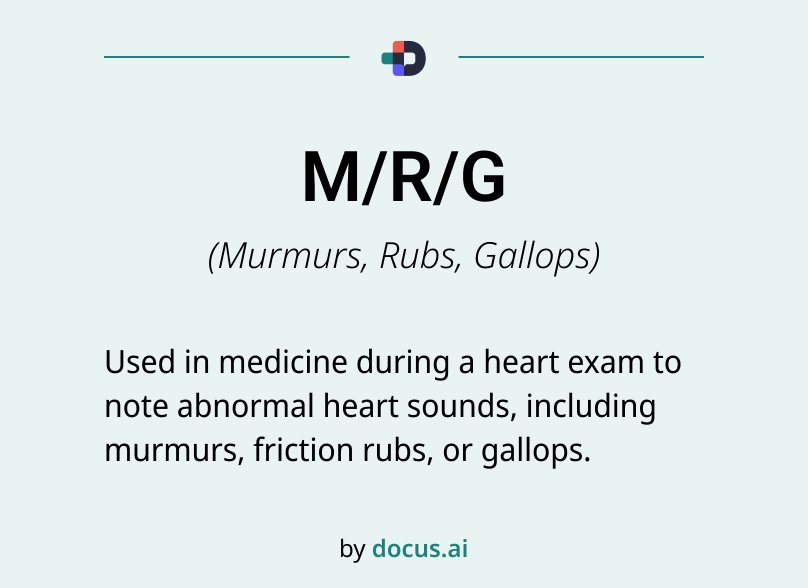 What M/R/G Medical Abbreviation Stands For
