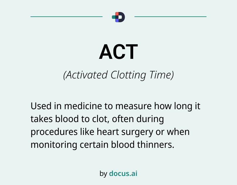 ACT Medical Abbreviation: What It Means