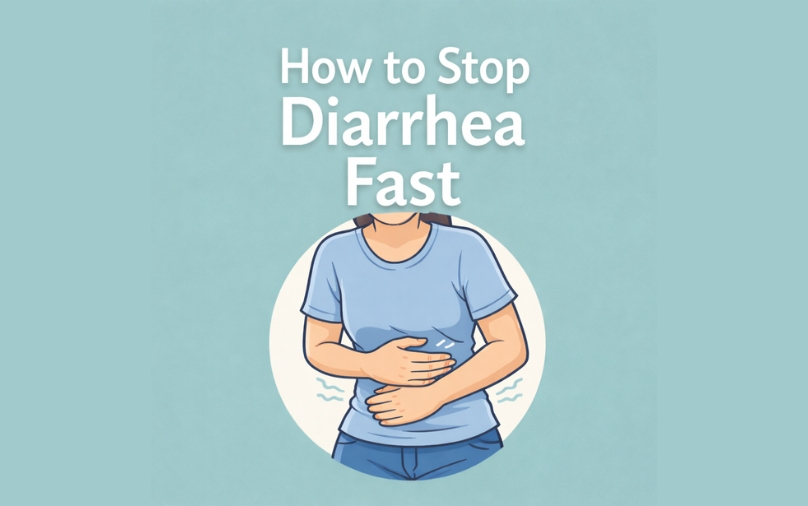 How to Stop Diarrhea Fast: What Works and When to Worry