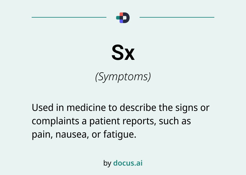 Sx Medical Abbreviation: What It Means in Healthcare