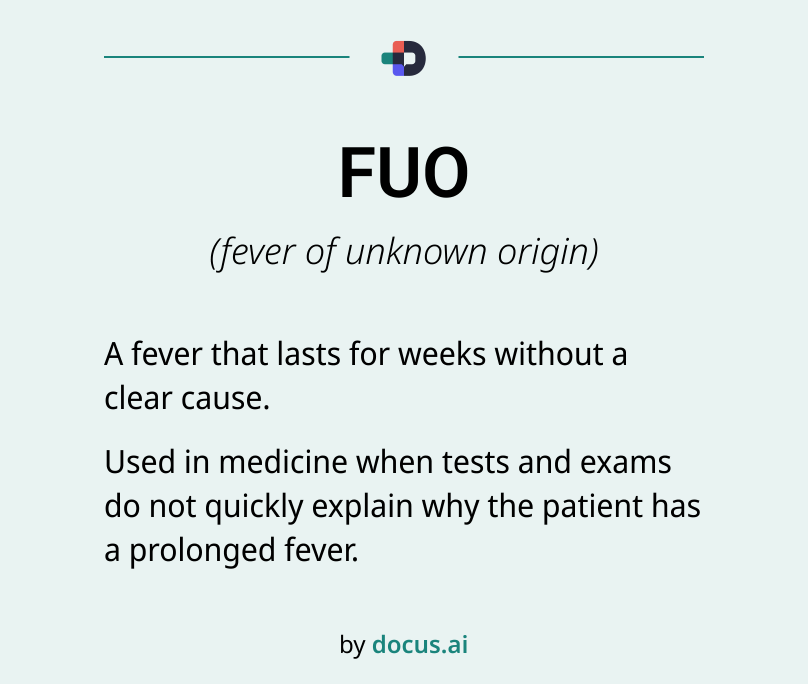 FUO Medical Abbreviation: Meaning and Causes