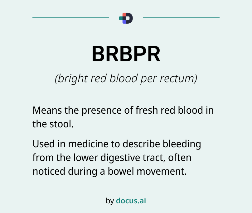 BRBPR Medical Abbreviation: Meaning and Causes