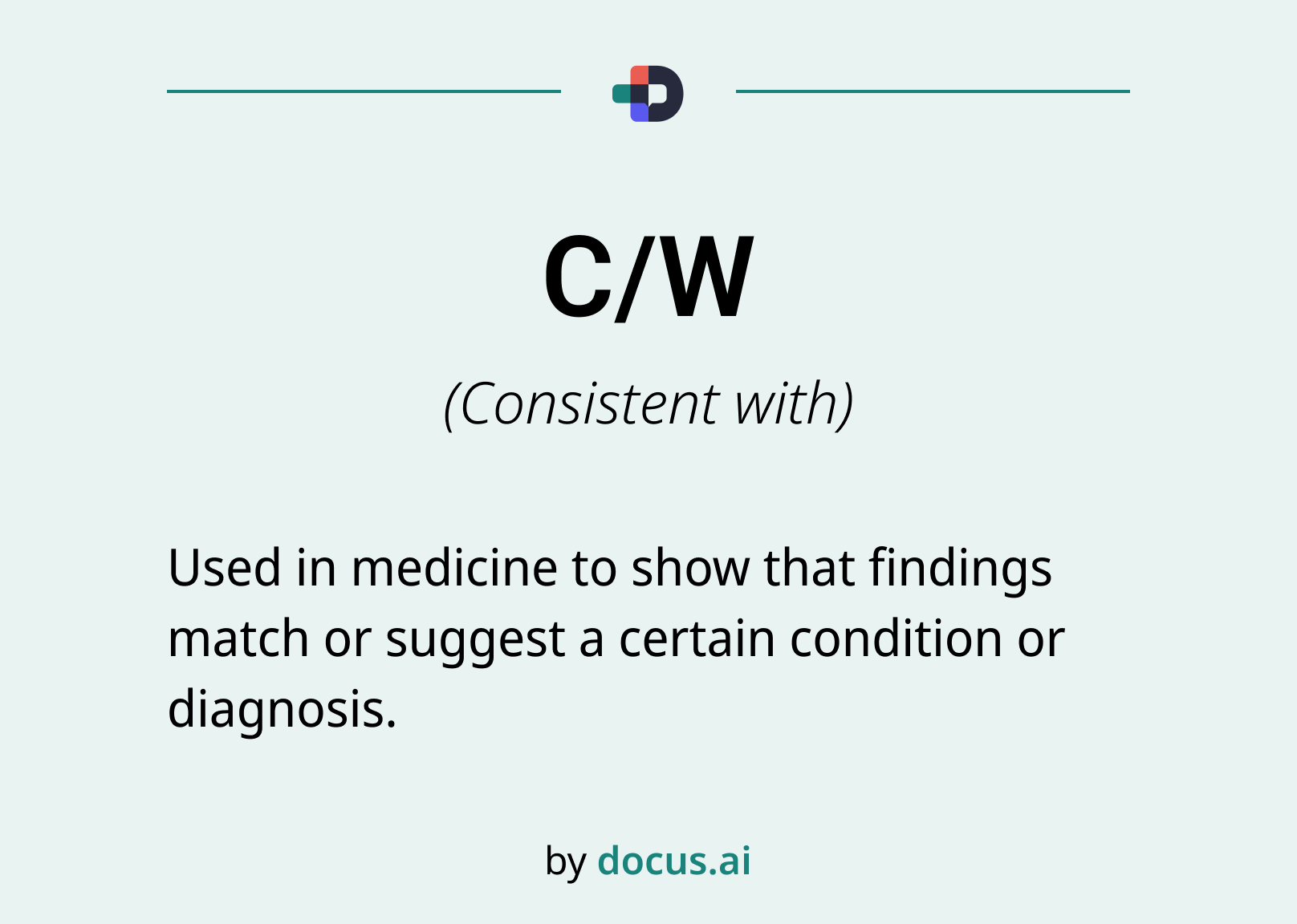 C/W Medical Abbreviation: Meaning Explained