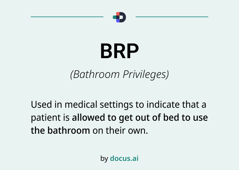 What Does BRP Mean in Medical Notes?