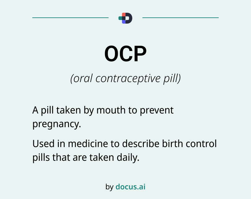What Is the OCP Medical Abbreviation Used For?